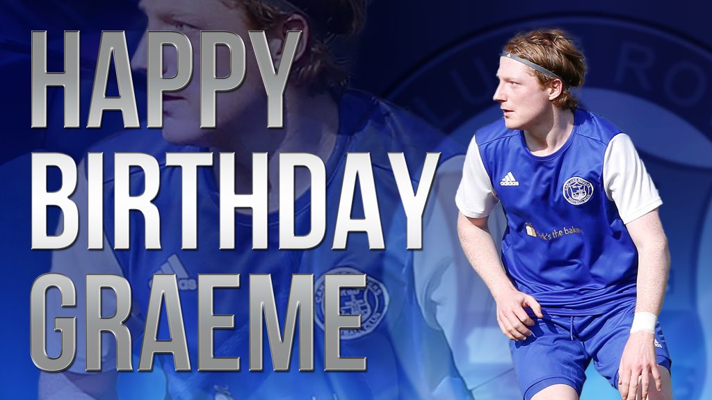 Happy Birthday Graeme – Carluke Rovers FC
